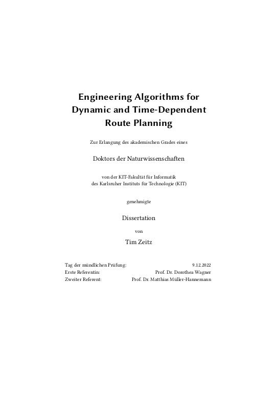 Engineering Algorithms for Dynamic and Time-Dependent Route Pl...